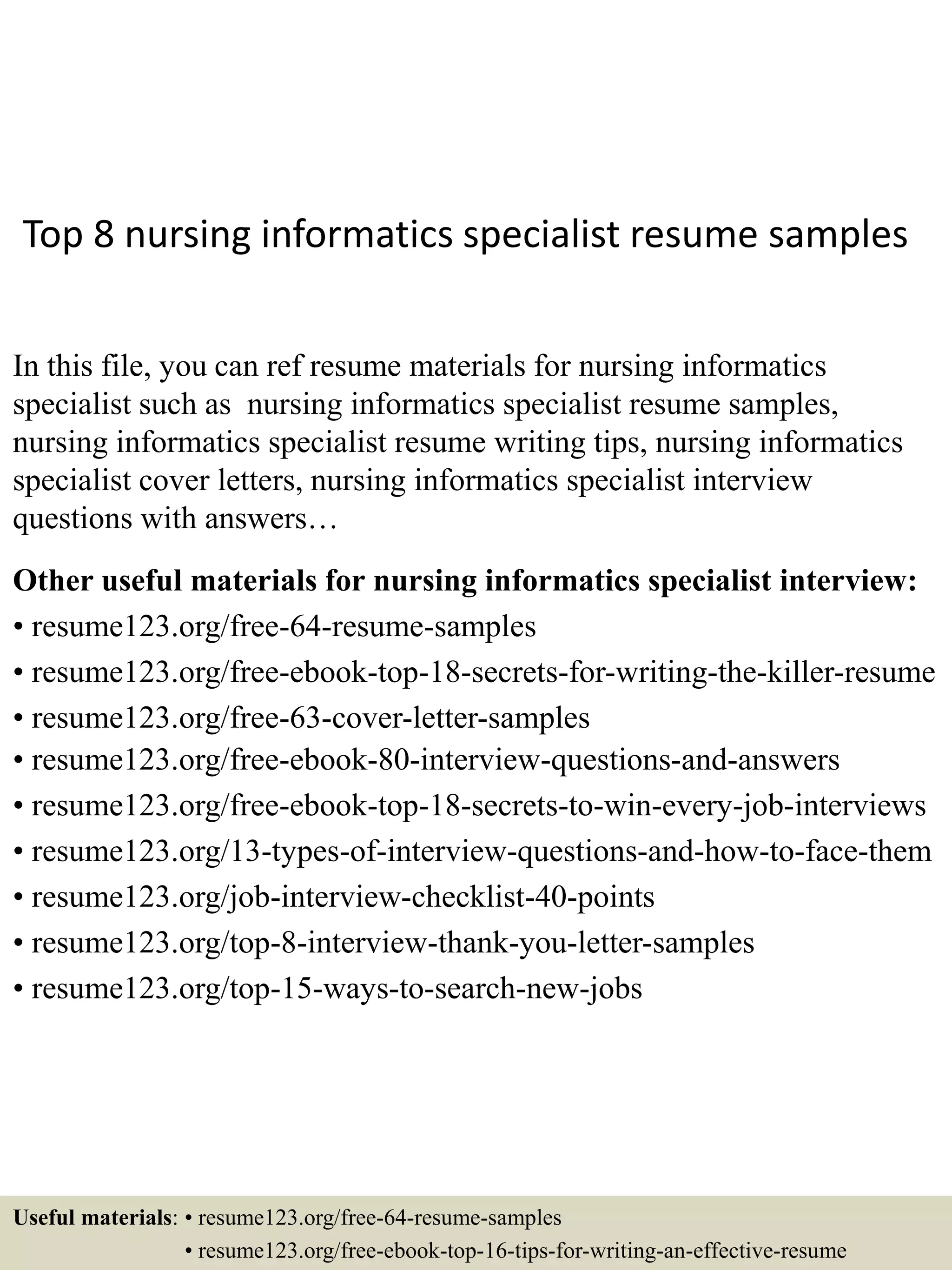 Top 8 nursing informatics specialist resume samples | PDF