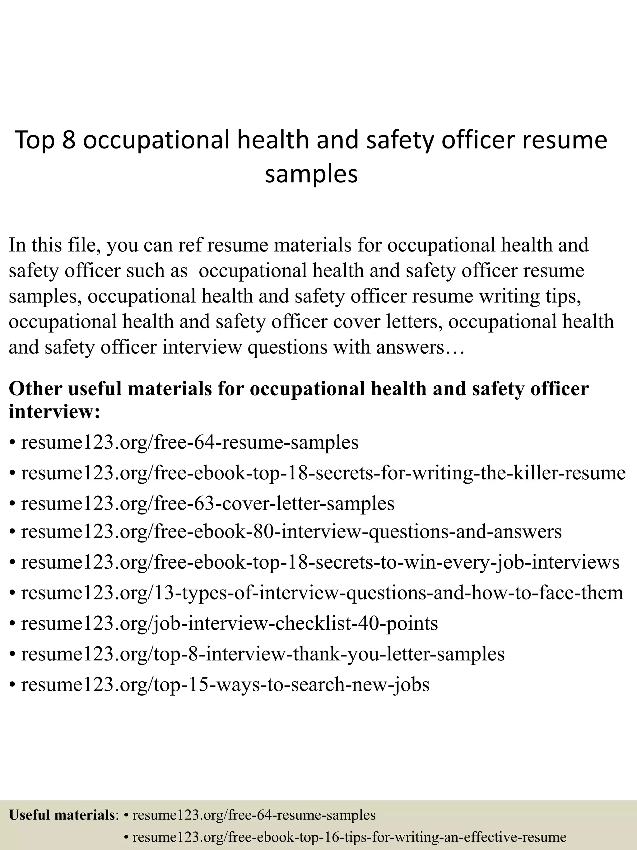 Top 8 occupational health and safety officer resume samples | PPTX