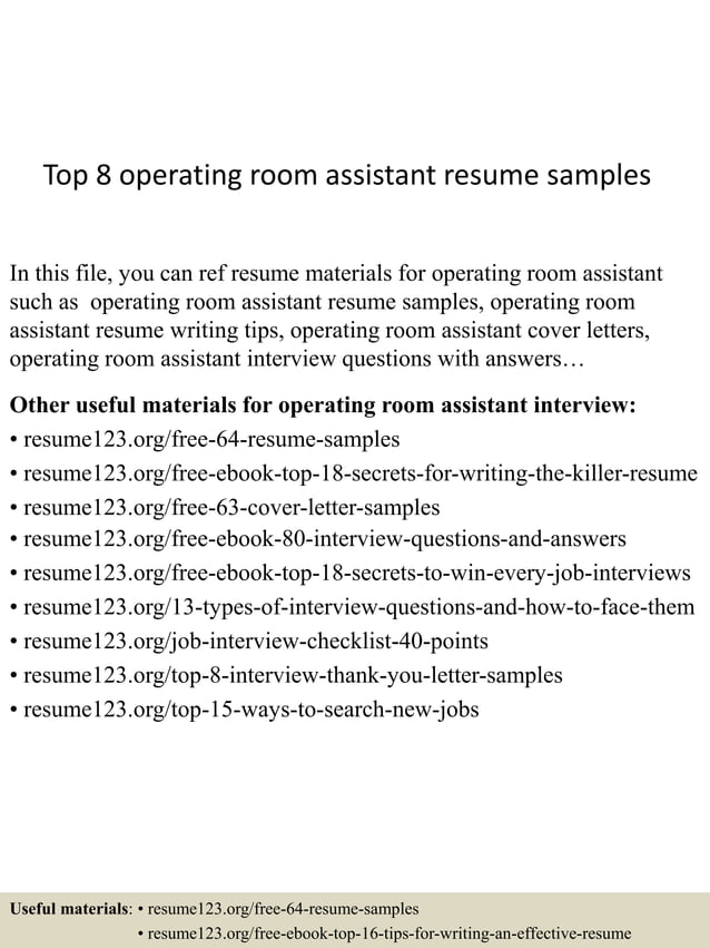 Top 8 operating room assistant resume samples | PDF
