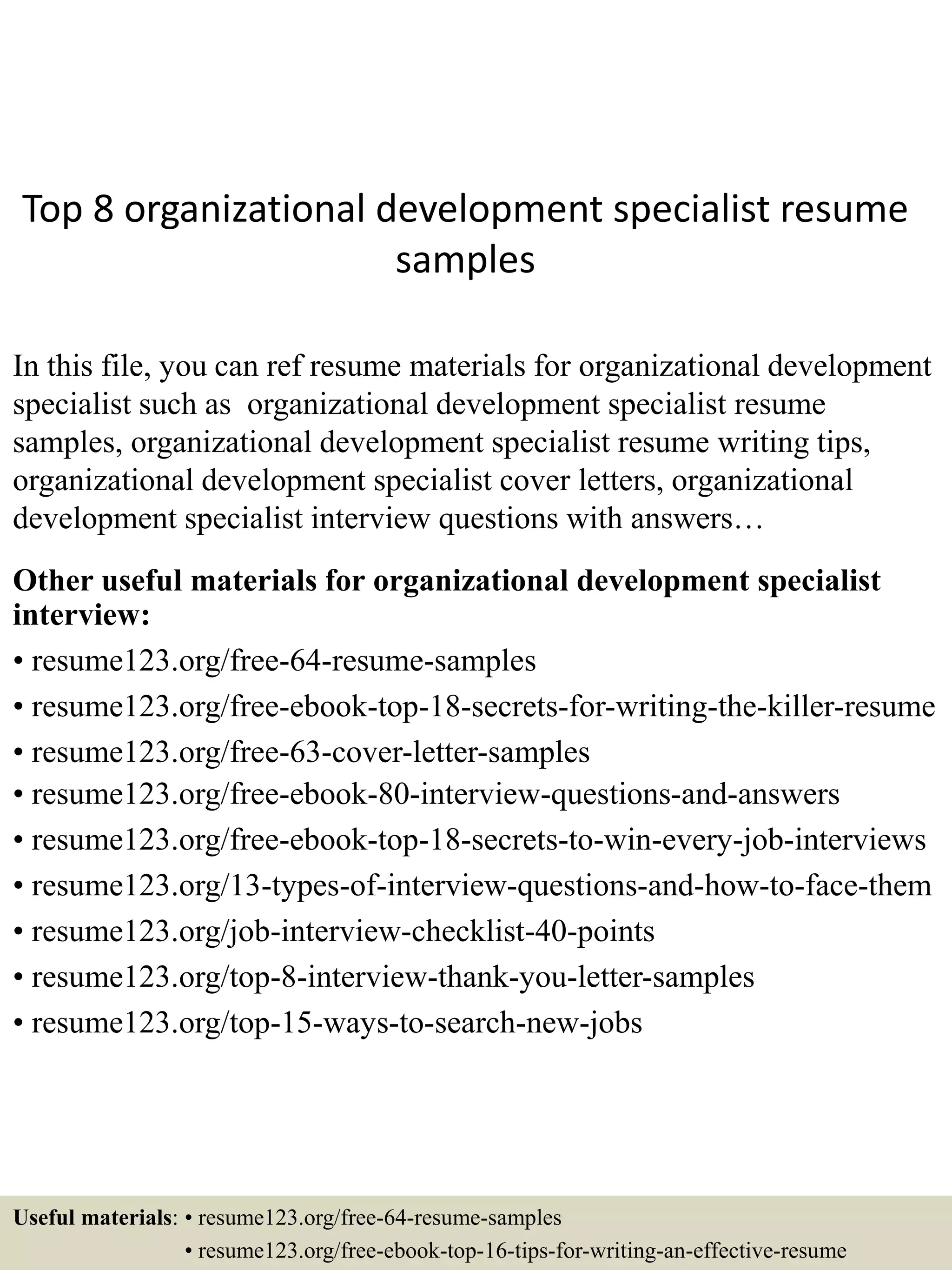 Top 8 organizational development specialist resume samples | PPTX
