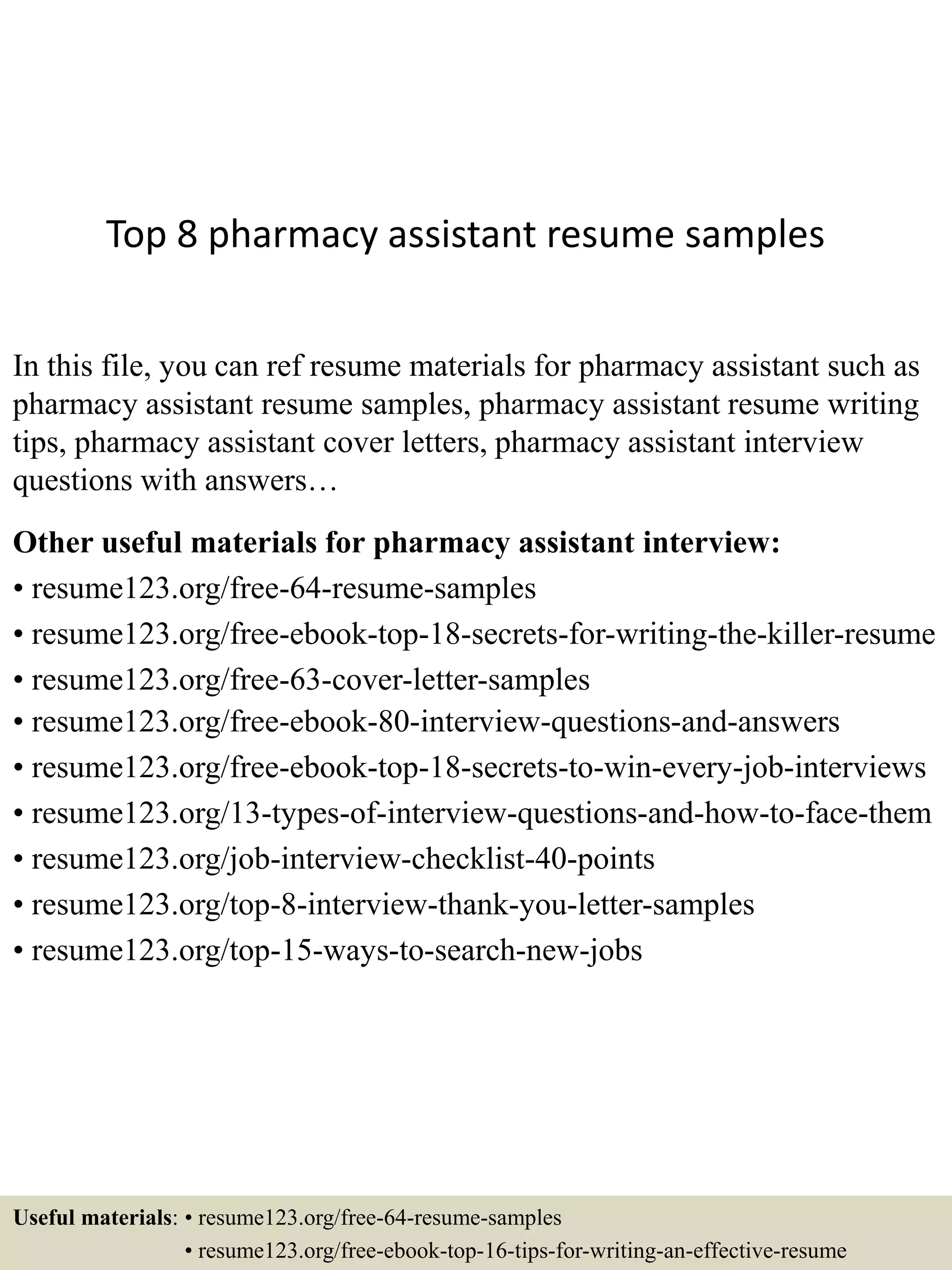 Top 8 pharmacy assistant resume samples | PPTX