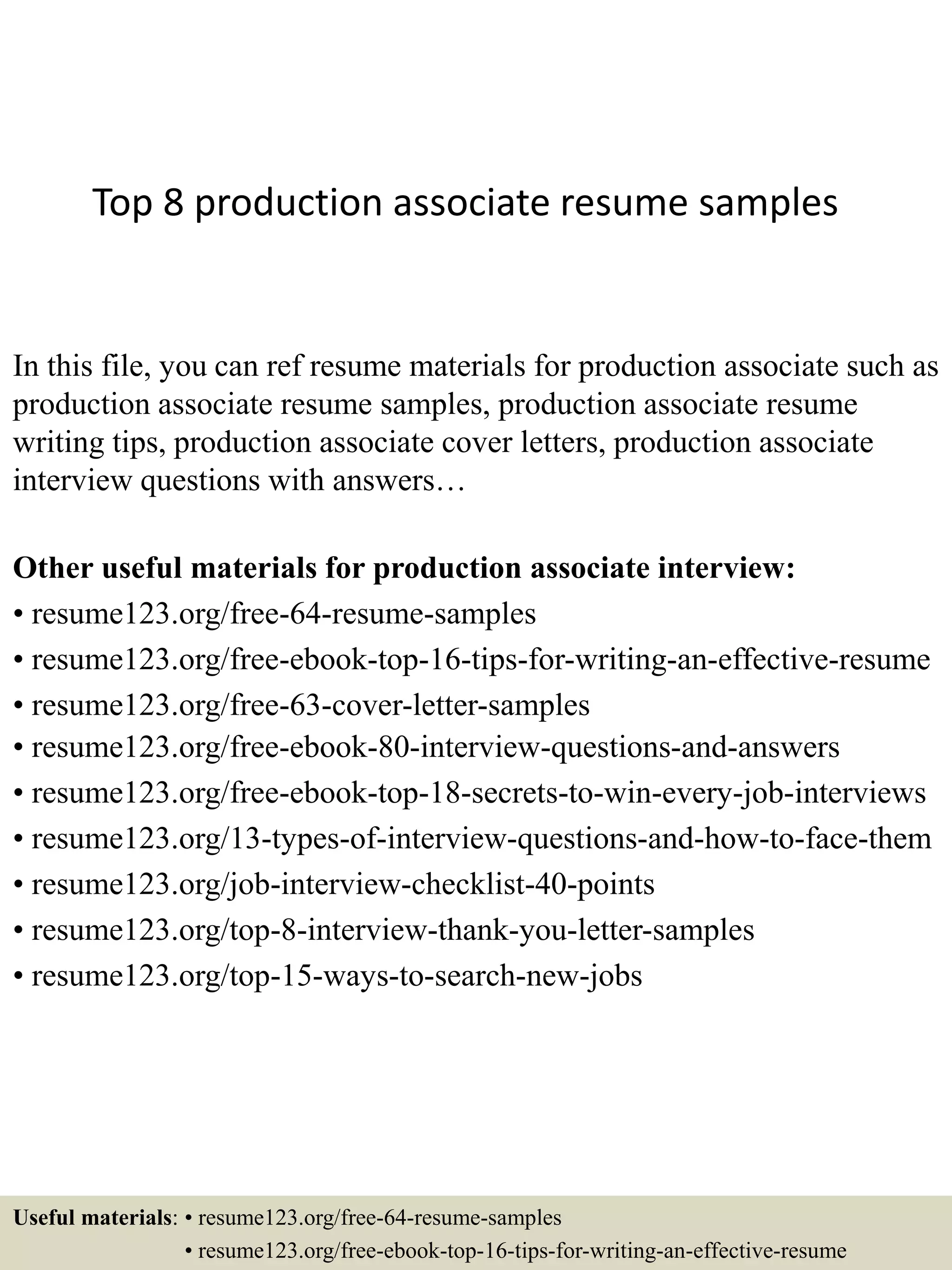 Top 8 production associate resume samples | PPTX