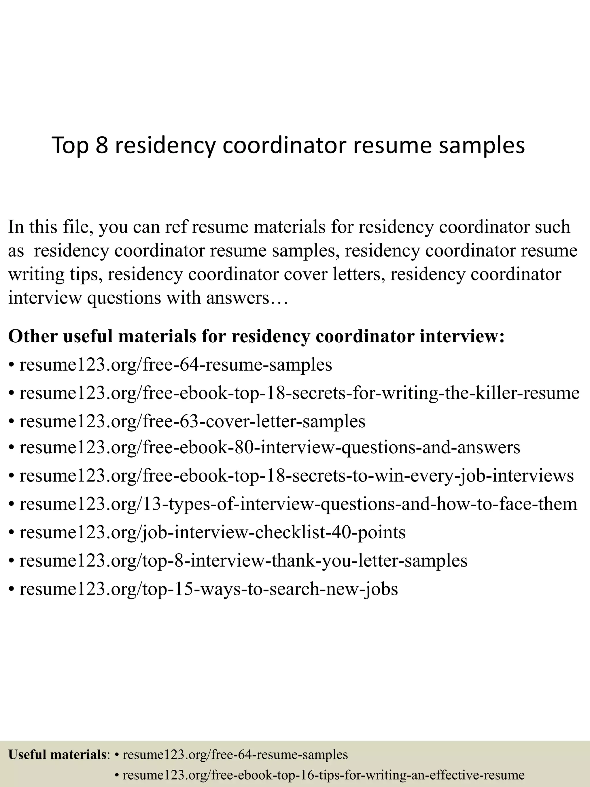 Top 8 residency coordinator resume samples | PDF