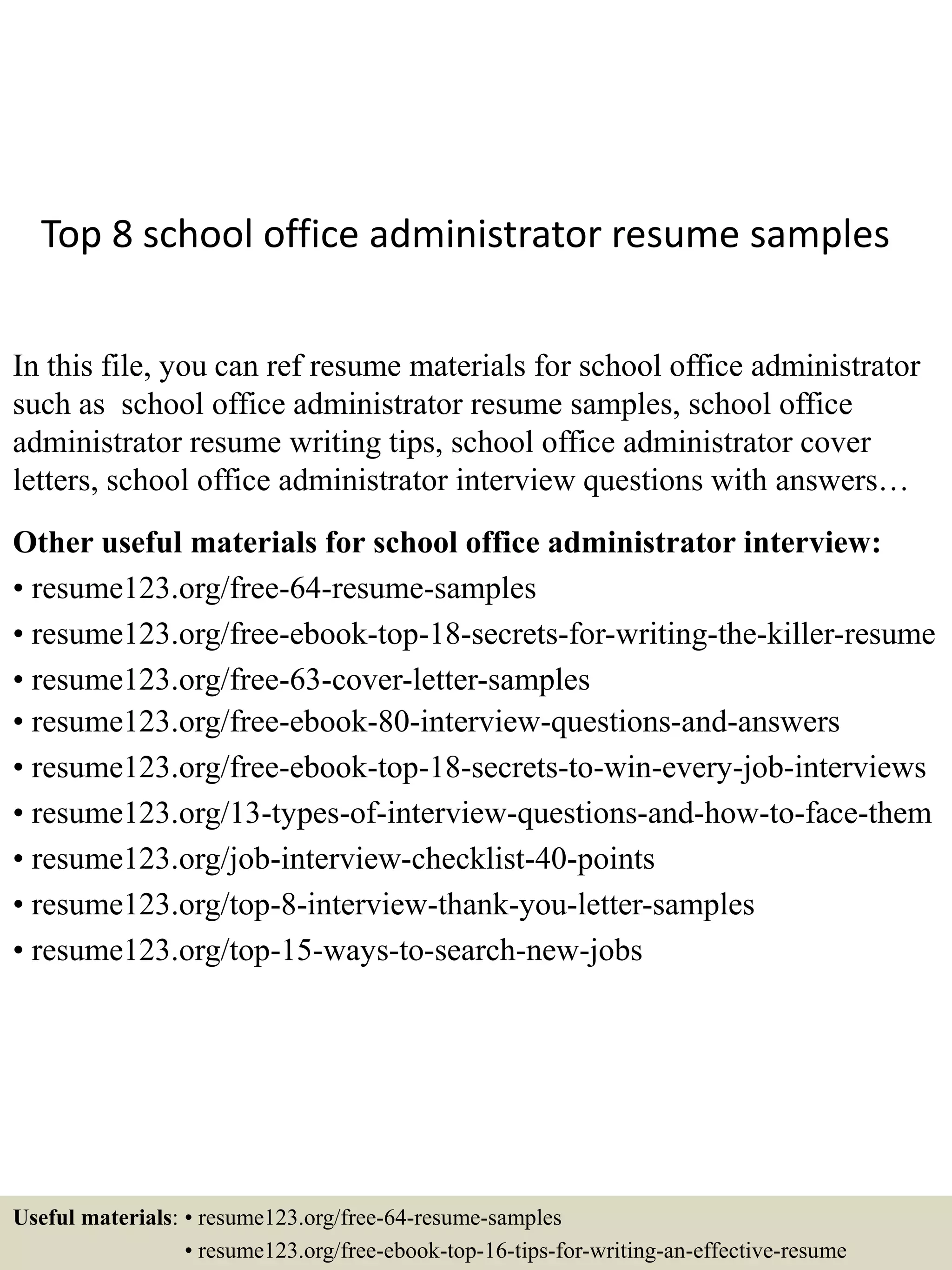 Top 8 school office administrator resume samples | PDF