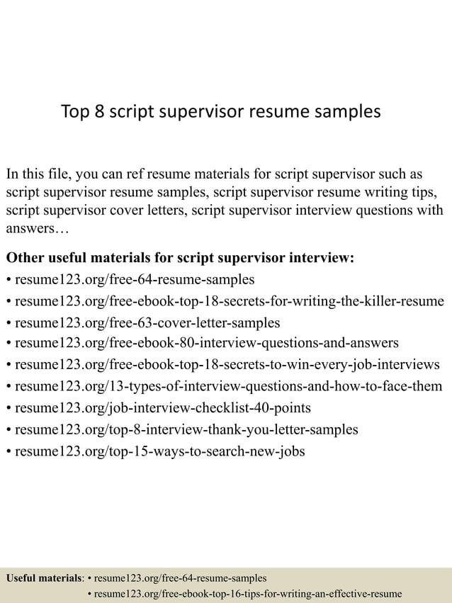 Top 8 script supervisor resume samples | PDF