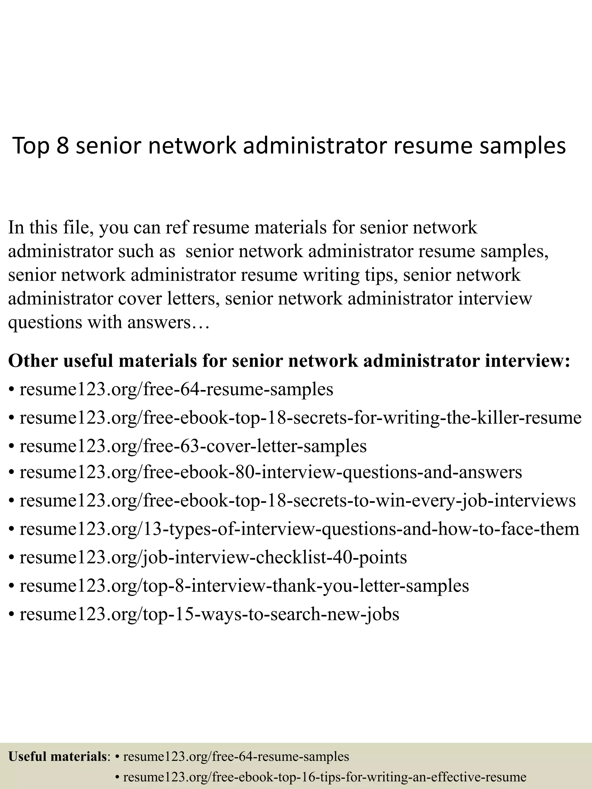 Top 8 senior network administrator resume samples | PPTX