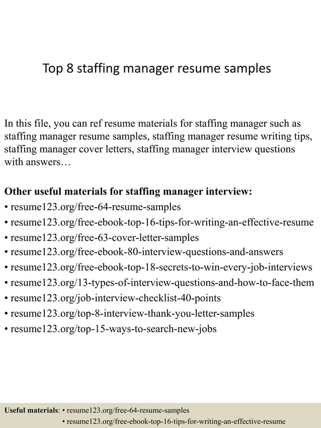 Top 8 staffing manager resume samples | PPTX