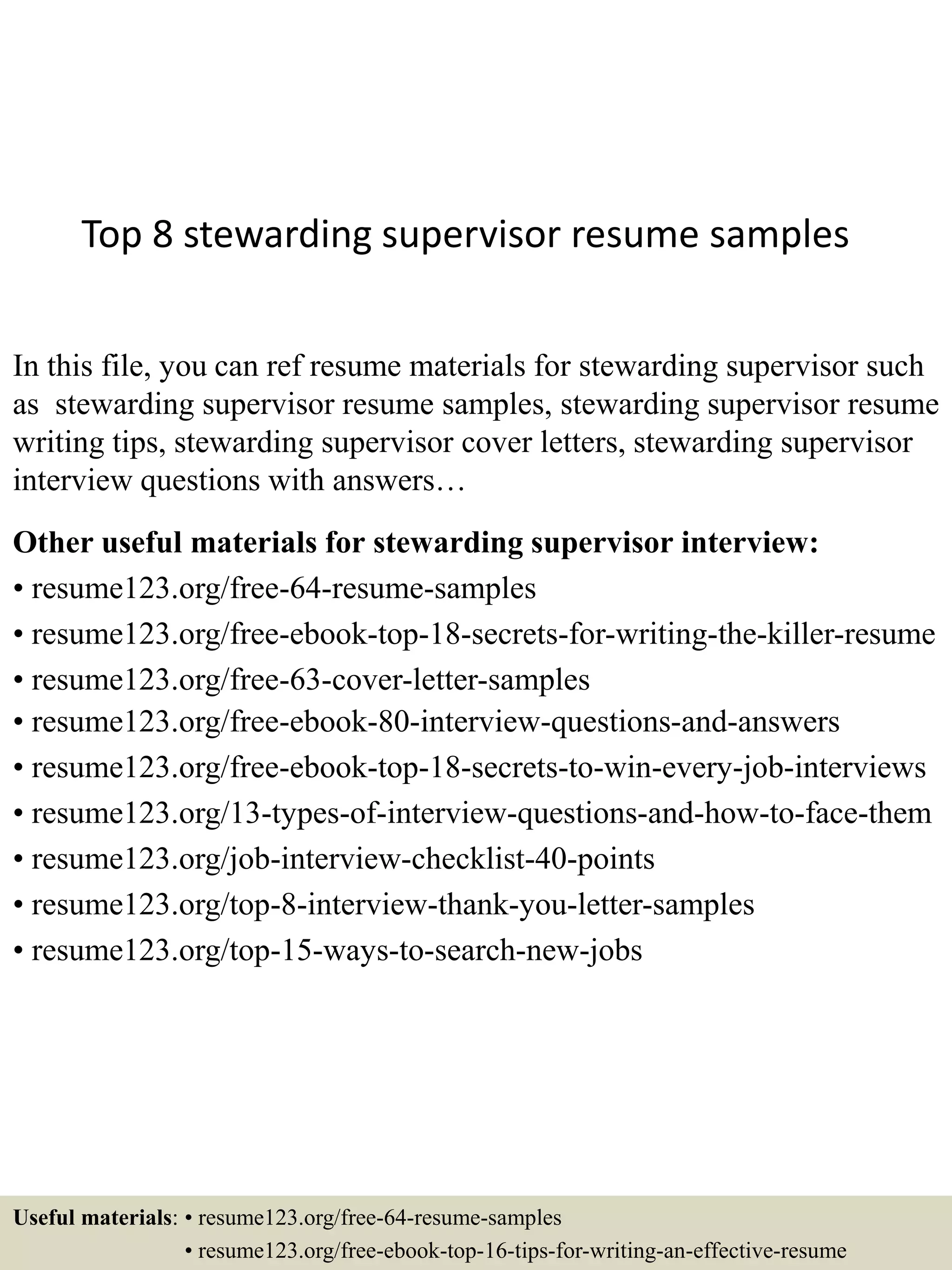 Top 8 stewarding supervisor resume samples | PDF
