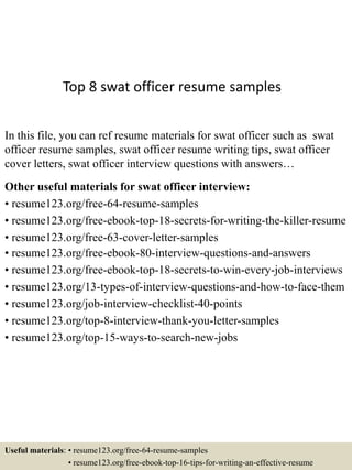Top 8 swat officer resume samples | PPTX