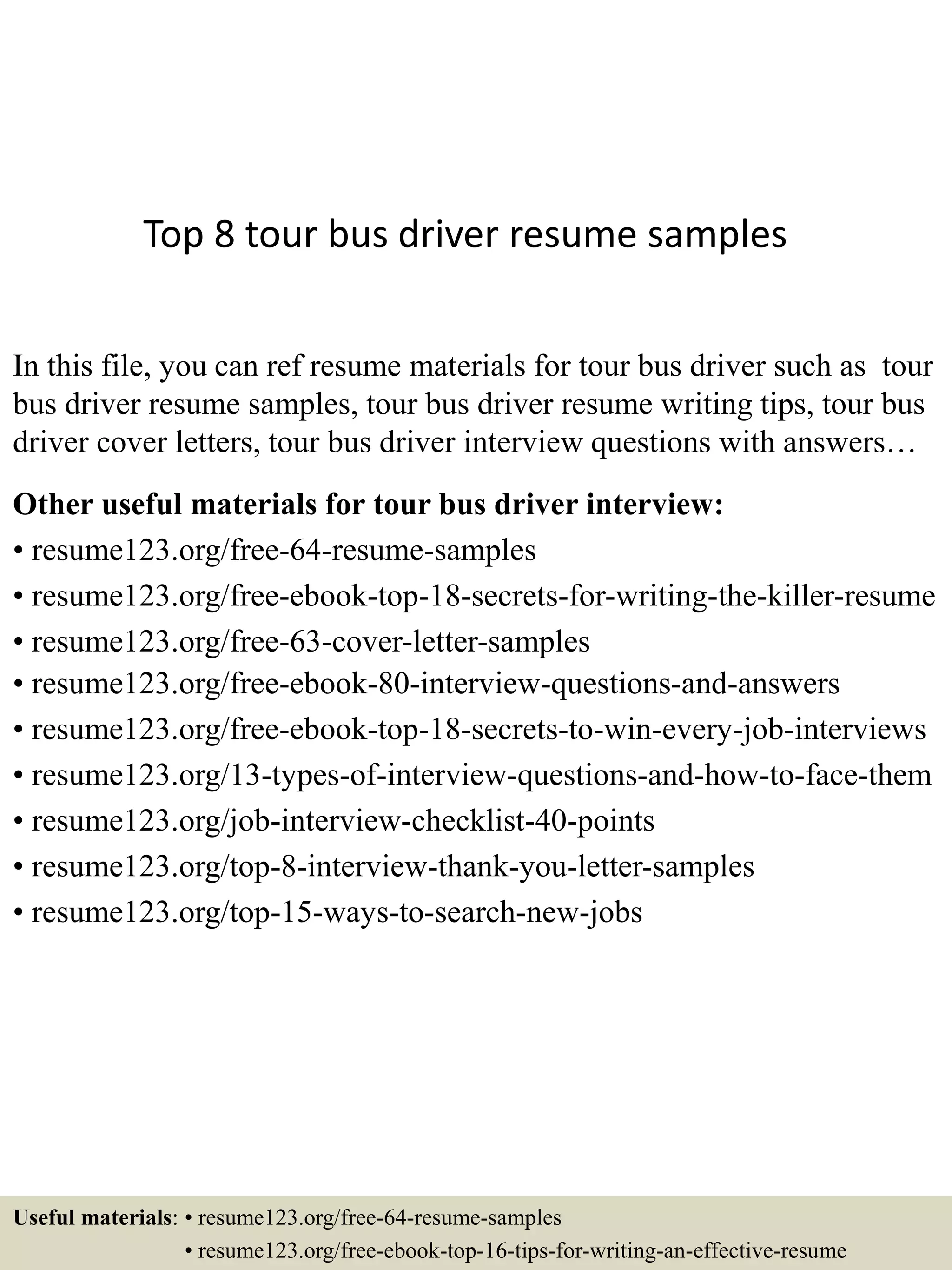 Top 8 tour bus driver resume samples | PPTX