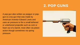 Top 8 Types of Toy Guns for Kids to Play | PDF