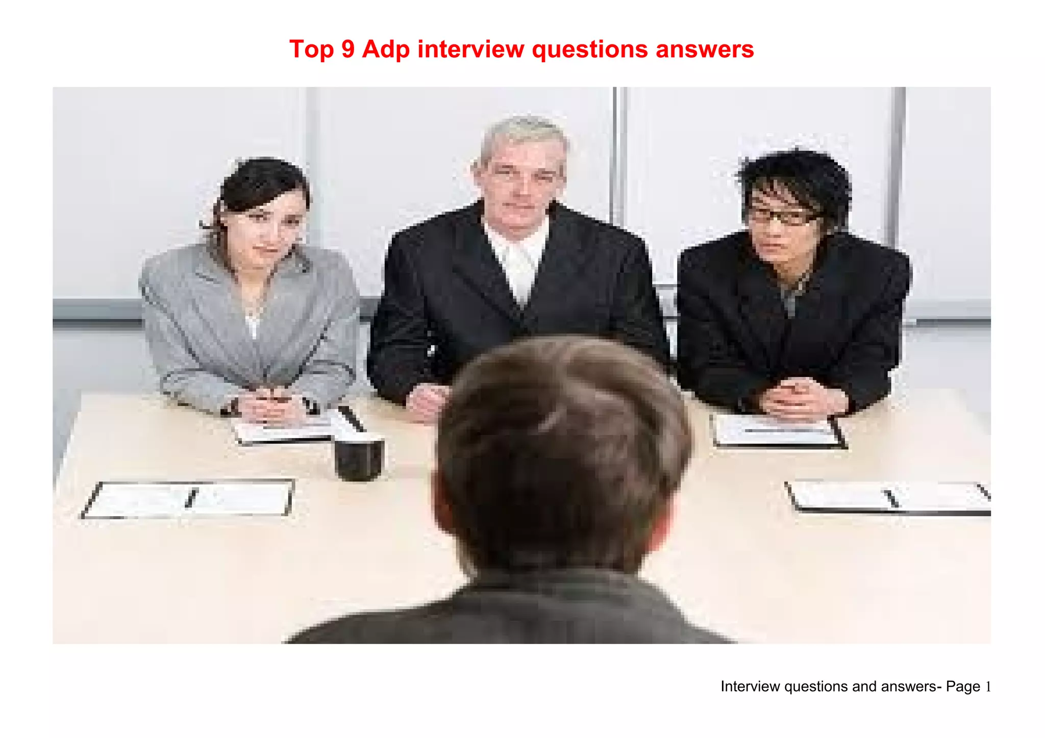 Top 9 adp interview questions answers | DOC