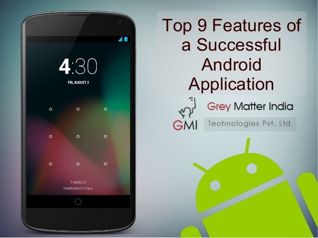 Top 9 Features Of a Successful Android Application