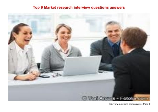 Top 9 Market Research Interview Questions Answers top-9-market-research-interview-questions-answers