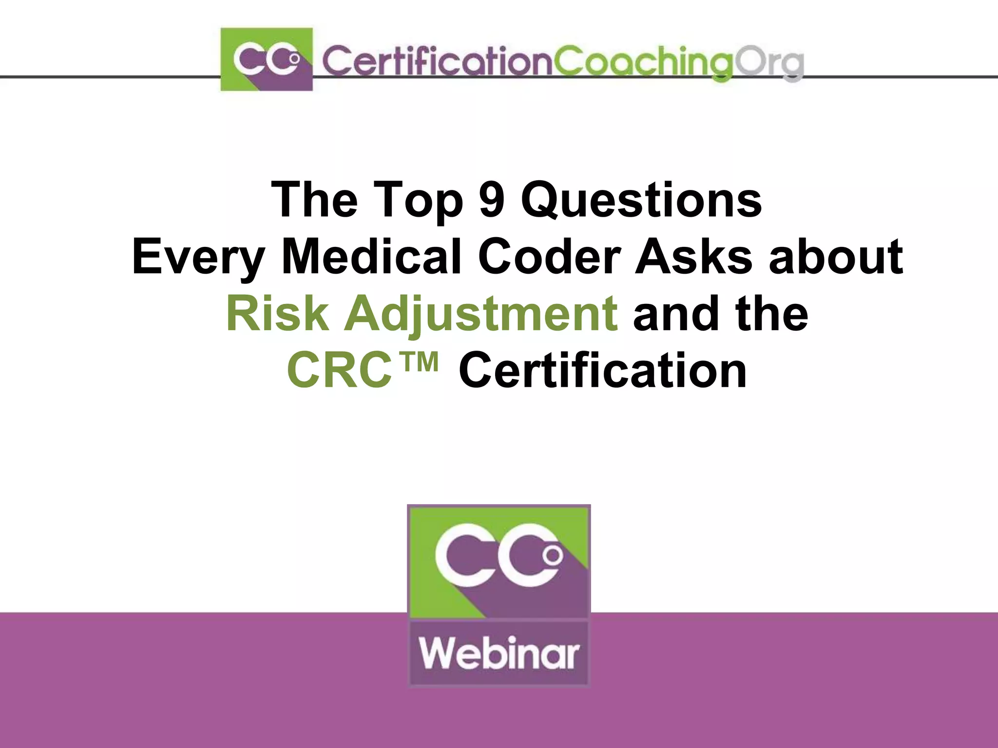 The Top 9 Questions Every Medical Coder Asks about Risk Adjustment and ...