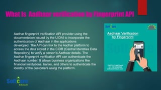 Top Aadhaar authentication by fingerprint API Provider Company.pptx