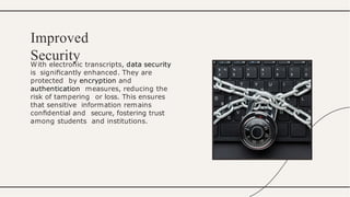 Top Advantages of Electronic Transcripts | PPTX