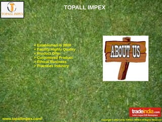 Topall Impex | PPT