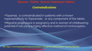 Topamac Tablets (Generic Topiramate Tablets) | PDF