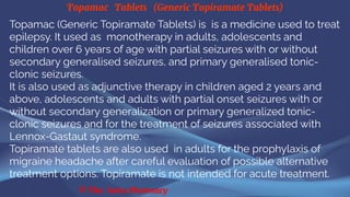 Topamac Tablets (Generic Topiramate Tablets) | PDF