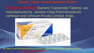 Topamac Tablets (Generic Topiramate Tablets) | PDF