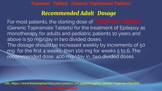 Topamac Tablets (Generic Topiramate Tablets) | PDF
