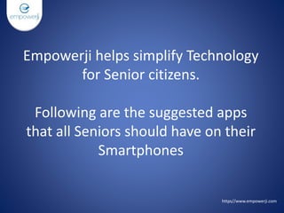 Useful Apps For Senior Citizens | PPTX