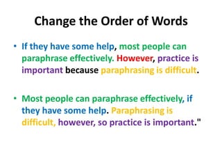 To paraphrase | PPT