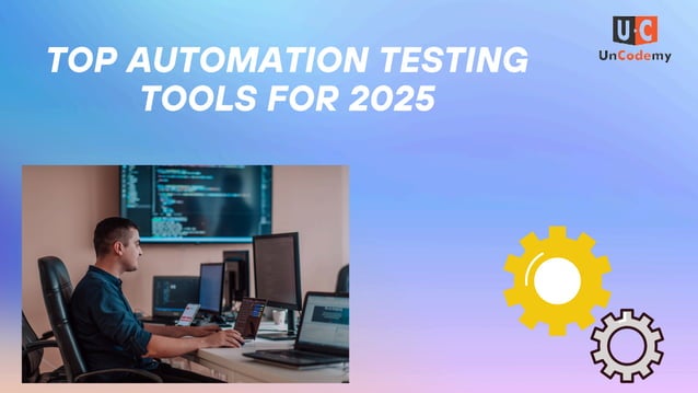Top Automation Testing Tools For 2025 Pdf
