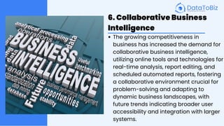 Top Business Intelligence Trends - By DataToBiz | PPT