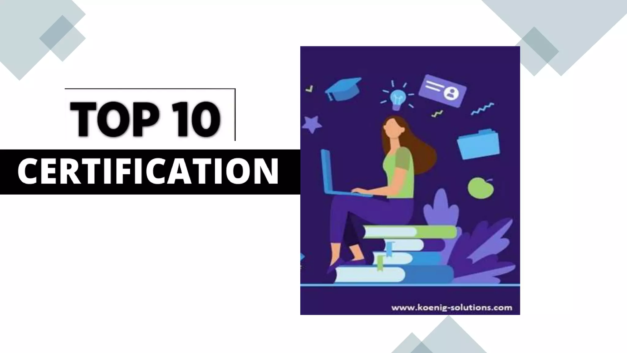 Top Certification for 2023 Top 10 Certifications Top Professional ...