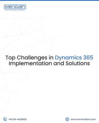 Top Challenges in Dynamics 365 Implementation and Solutions | PDF