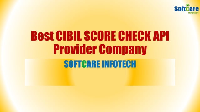 Top Cibil Score Check API Service Provider.pptx