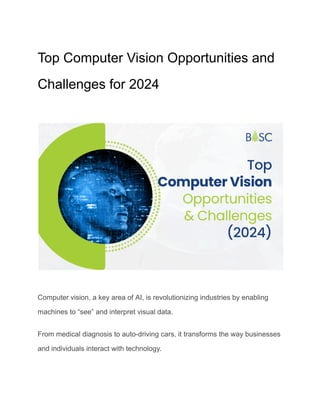 Top Computer Vision Opportunities and Challenges for 2024.pdf
