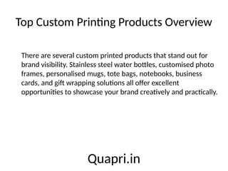 Top Custom Printing Products to Boost Your Brand Visibility in 2025.pptx