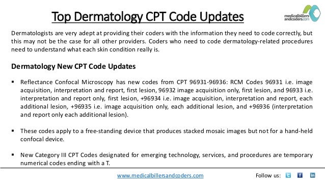 Top Dermatology CPT Code Updates | PPTX