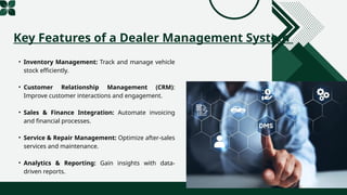 Dealer Management Software Guide: Features & Benefits | PPTX