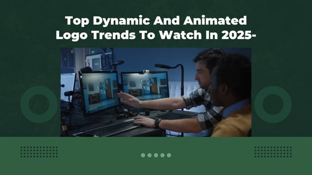 Top Dynamic And Animated Logo Trends To Watch In 2025 | PPT