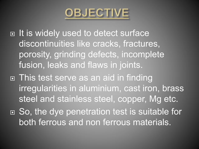 To Perform dye Penetration Test By Chetan H.N (01315607922).pptx