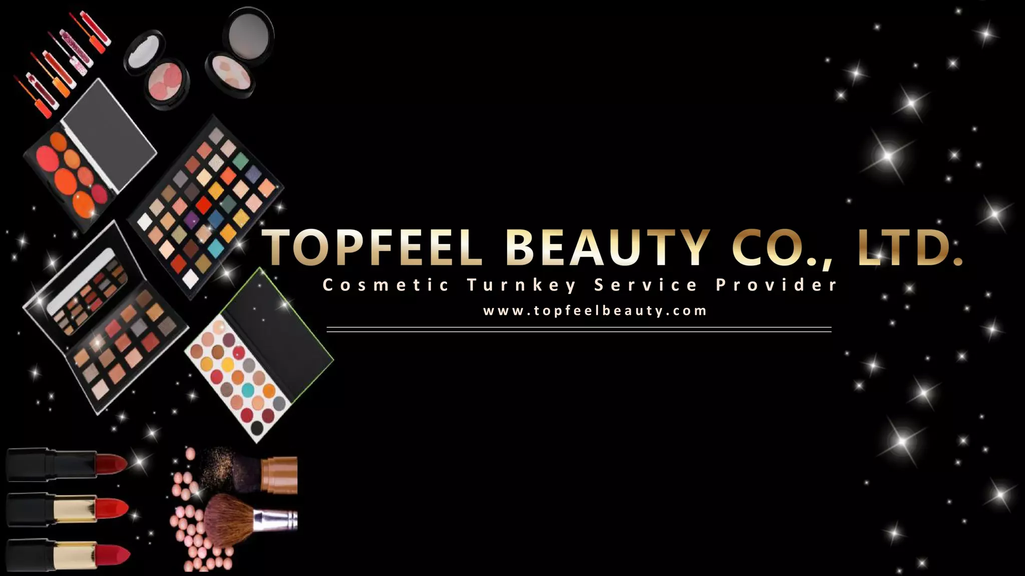 Topfeel beauty presentation (1) | PPT