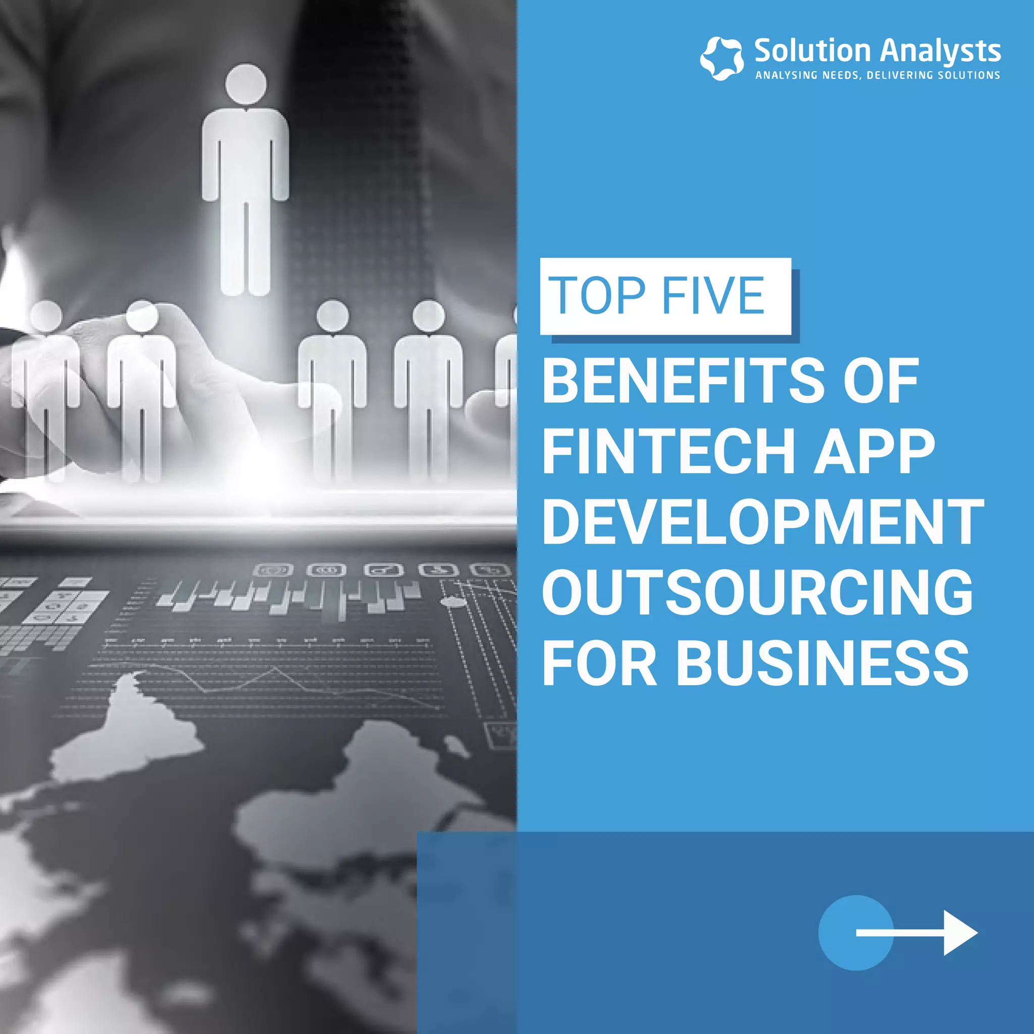 Top five benefits of fintech app development outsourcing for business | PPT