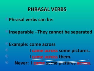Top Flex 7 Unit One- phrasal verbs | PPT