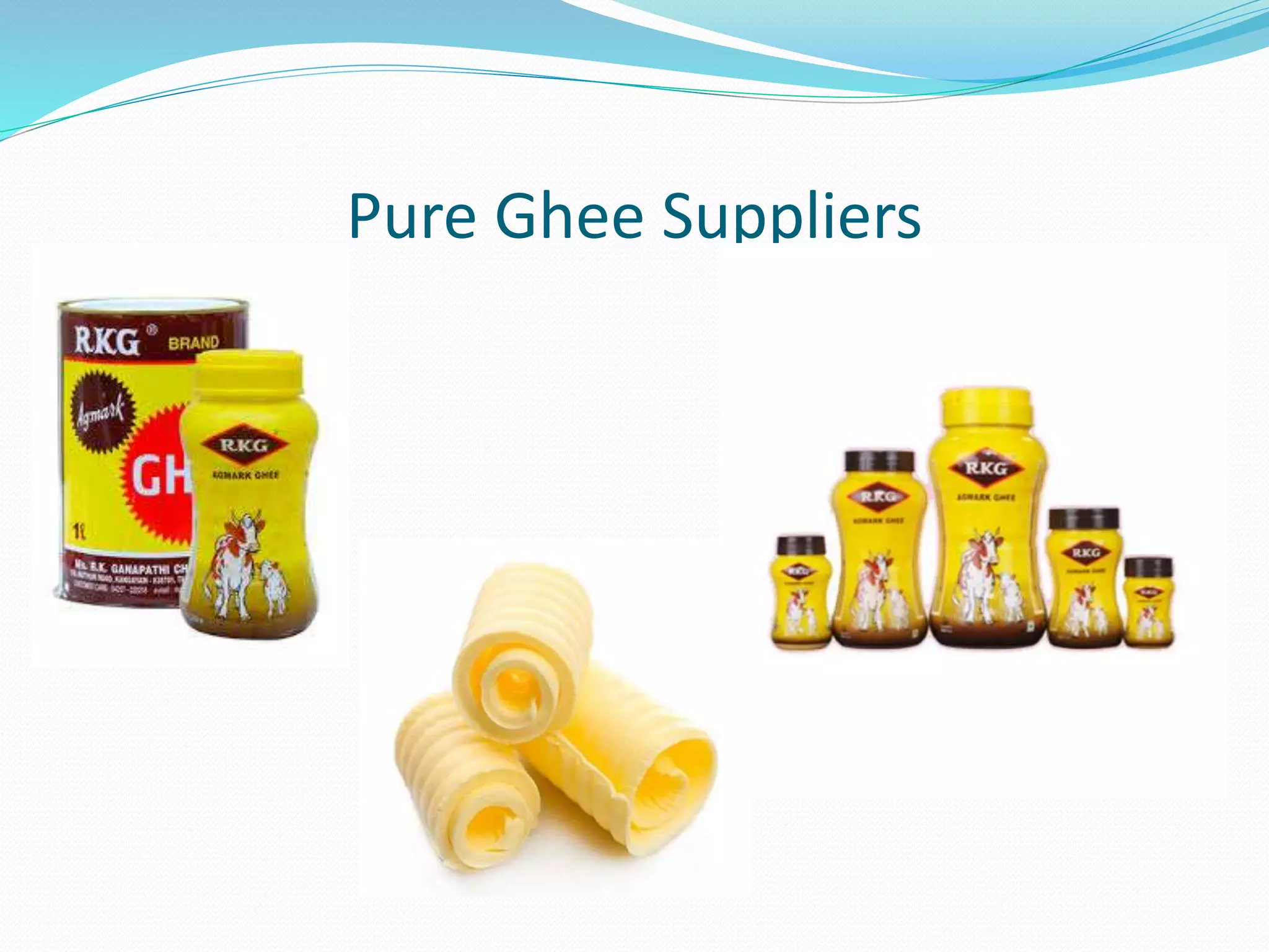 Top ghee exporter in india | PPTX