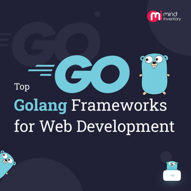 Top Golang Frameworks for Web Development | PPTX