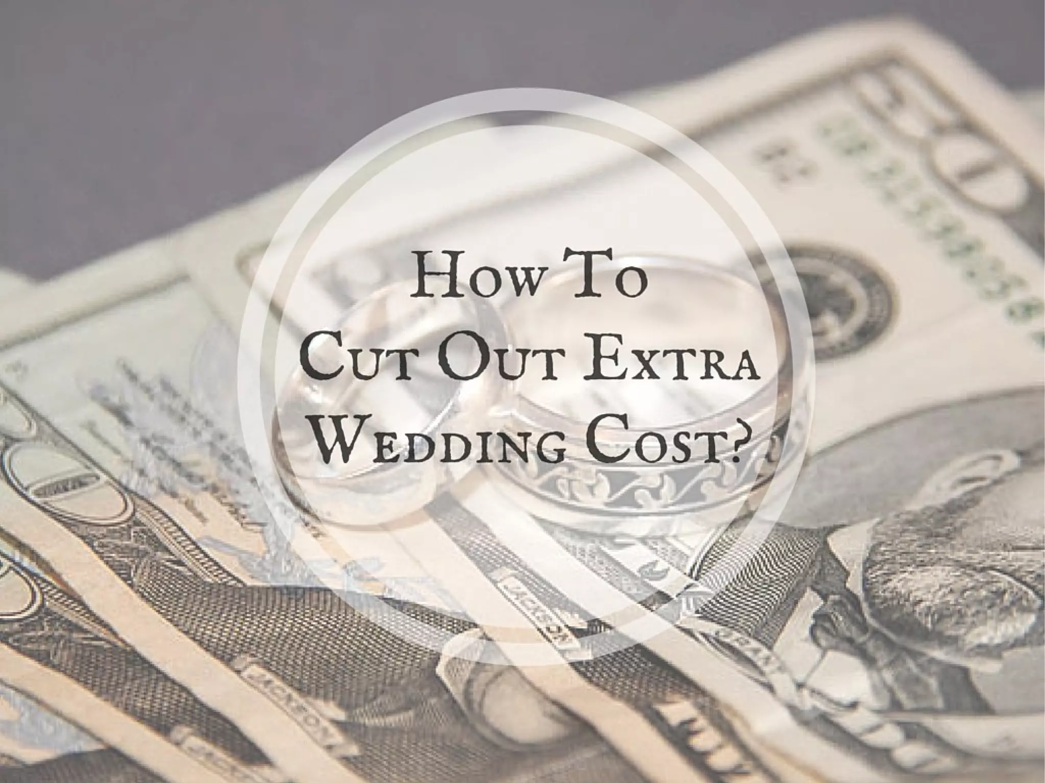 Top Hidden Wedding Costs And How To Cut Extra Cost | ODP
