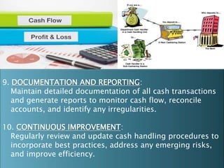 CASH HANDLING PROCEDURES AND ITS INTODUCTIONS.pptx