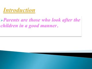 Presentation on Duties of parents | PPTX