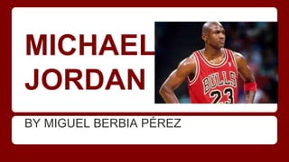 Trinity: Michael Jordan | PPT