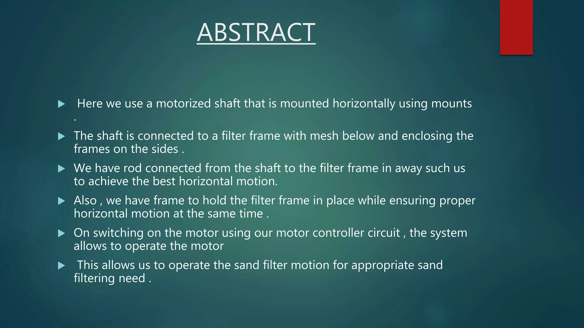 SEMI AUTOMATIC SAND FILTER MACHINE | PPTX