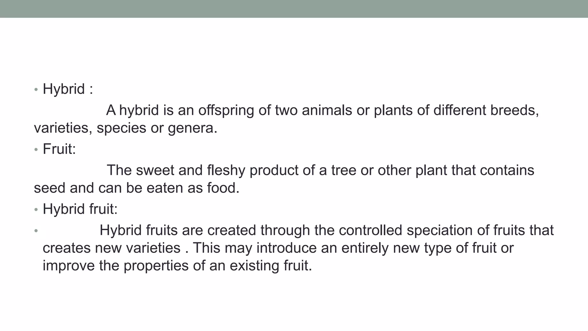 Hybrid Fruits | PPTX